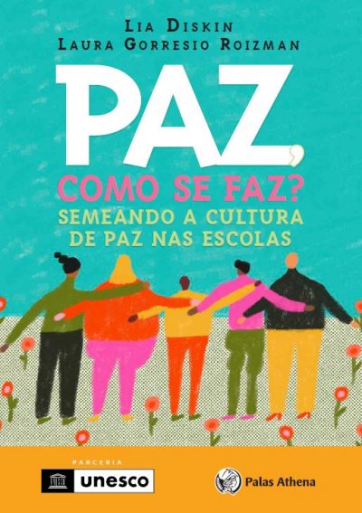 Livro “Paz, como se faz?” – Palas Athena